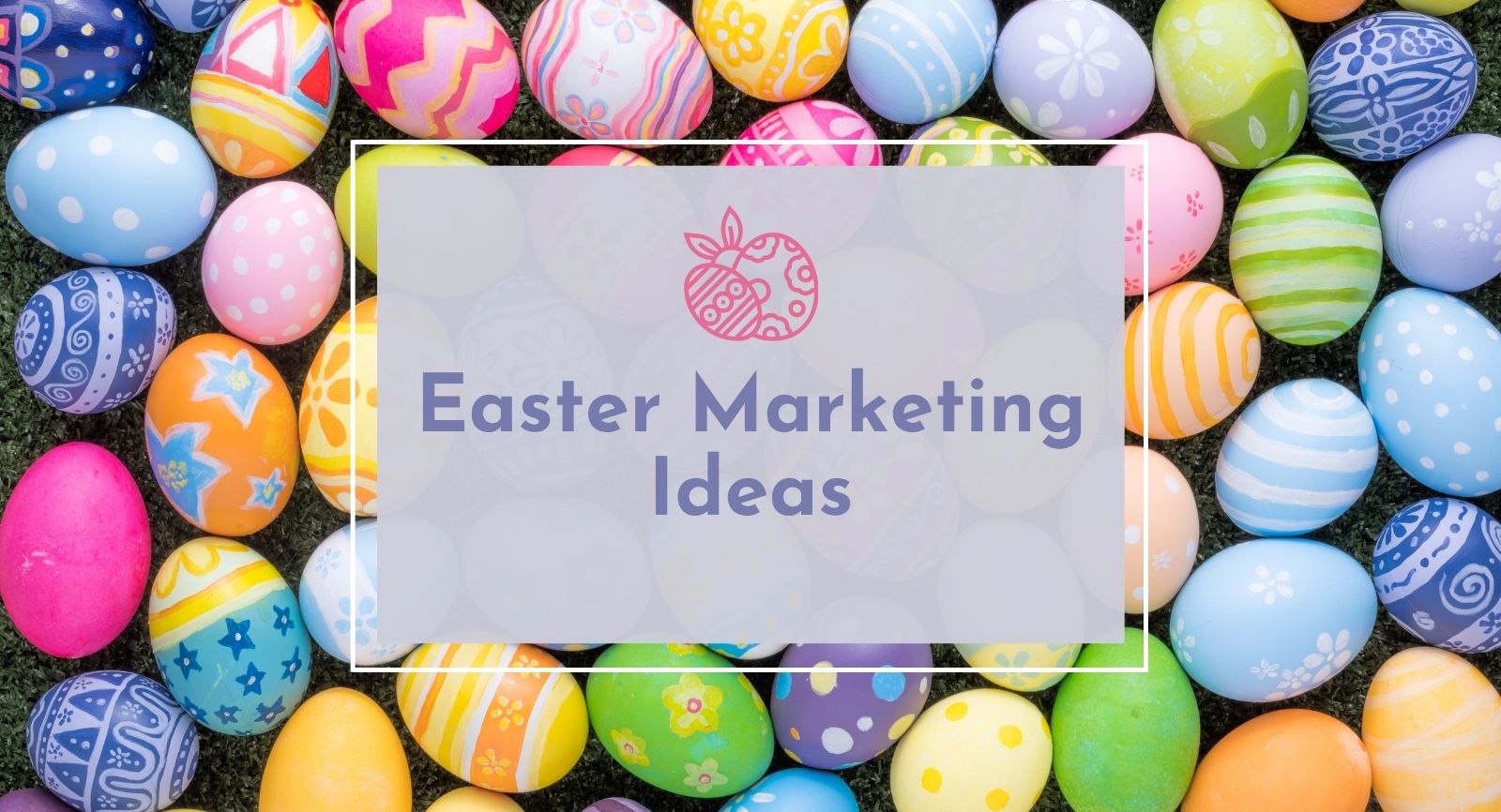 Spring Into Action: Top Easter Marketing Ideas for Maximum Impact ...