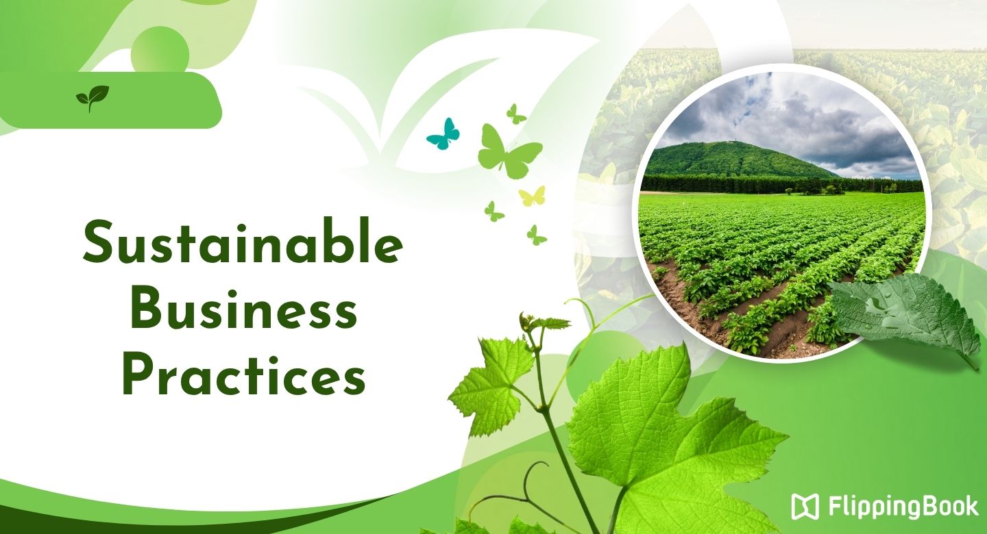 Sustainable Business Practices: How to Build a Greener Company ...